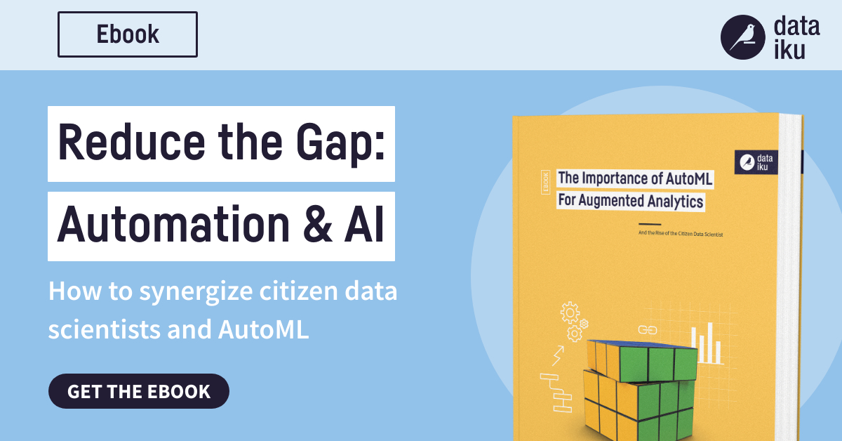 The Importance of AutoML for Augmented Analytics | And the Rise of the ... The Importance of AutoML for Augmented Analytics | And the Rise of the ...